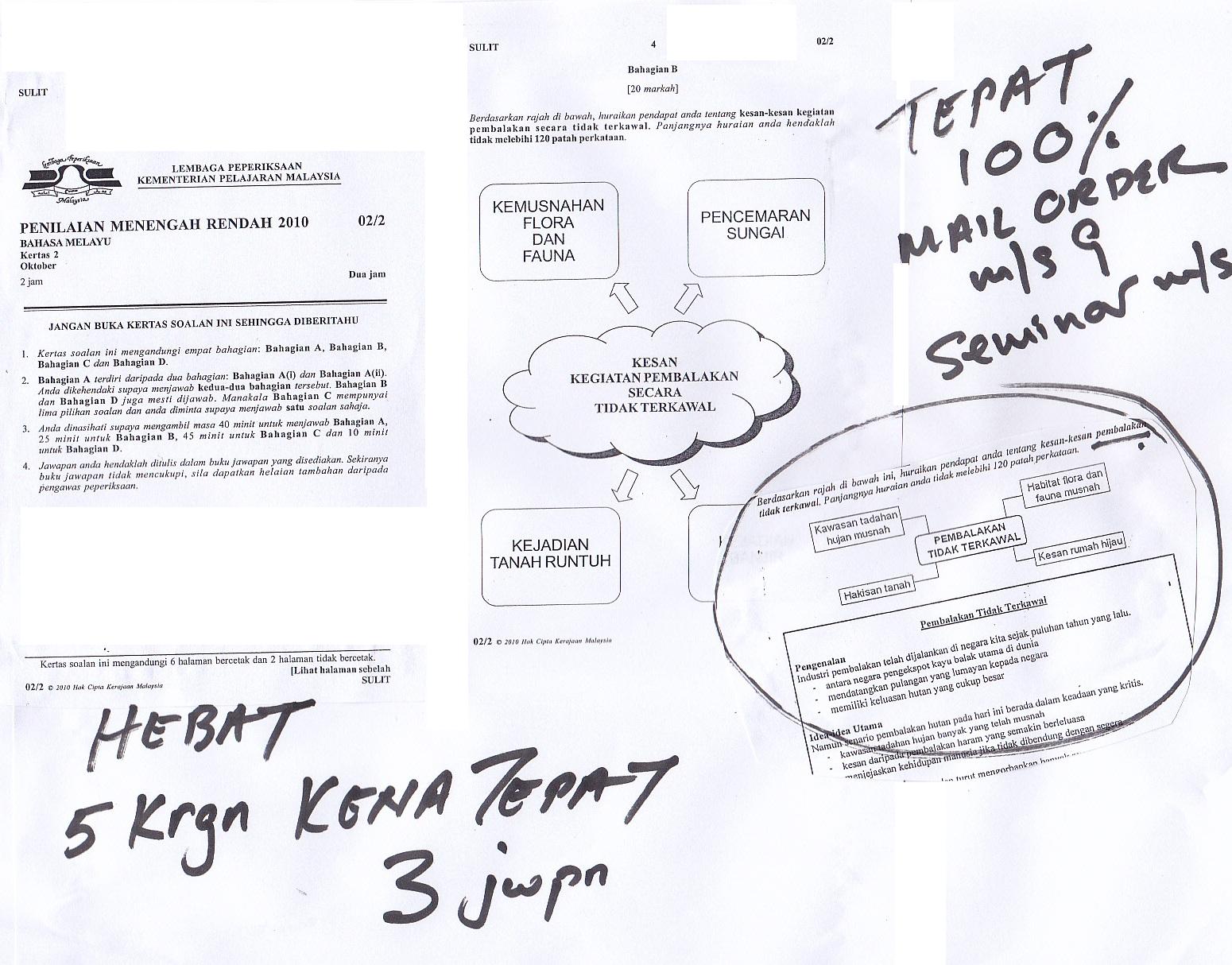 PT3 2010 – BAHASA MELAYU – KENA TEPAT By Andrew Choo